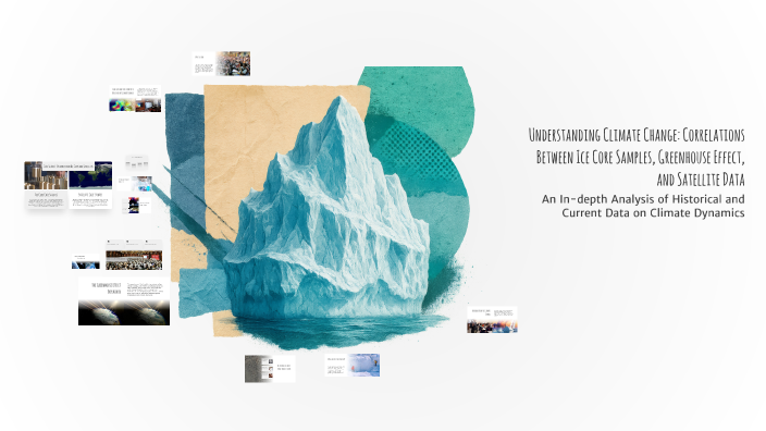 Understanding Climate Change: Correlations Between Ice Core Samples ...