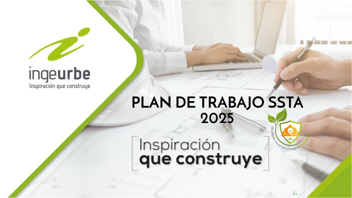Desarrollo Plan Trabajo SSTA 2025 by Linka Lizeth Huertas Santizo on Prezi