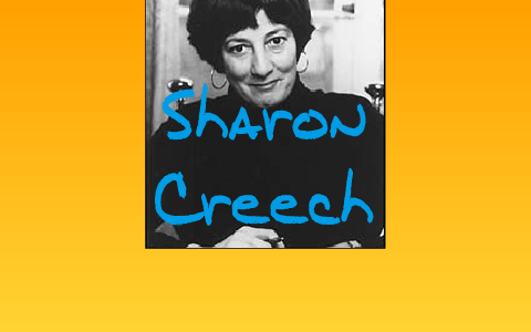 Sharon Creech Author Study by Andy Watson on Prezi