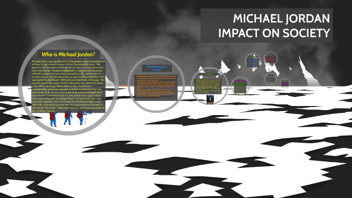MICHAEL JORDAN IMPACT ON SOCIETY by Jake Cunningham on Prezi