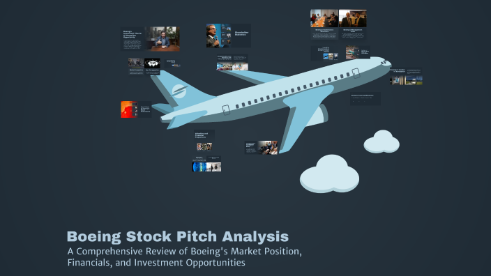Boeing Stock Pitch Analysis - EOF by paula perez on Prezi
