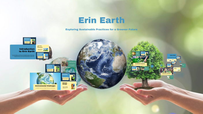 Erin Earth by Lillian Meredith on Prezi