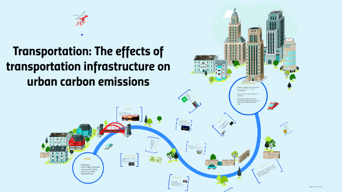 Transportation: The effects of transportation infrastructure by Natasha ...