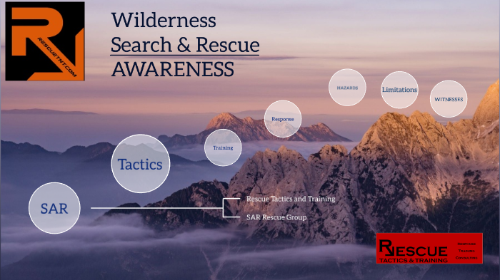WILDERNESS SAR Awareness by Rescue TnT on Prezi