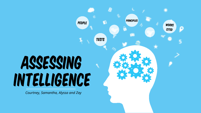 Assessing Intelligence by alexandria d-e on Prezi