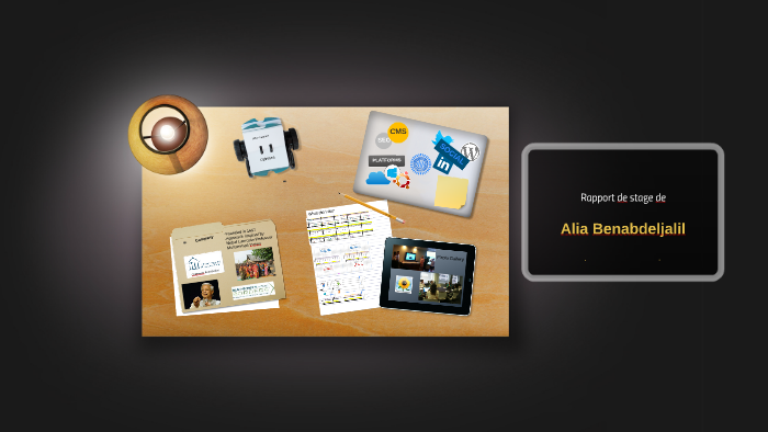 Rapport de stage de by Alia Benabdeljalil on Prezi