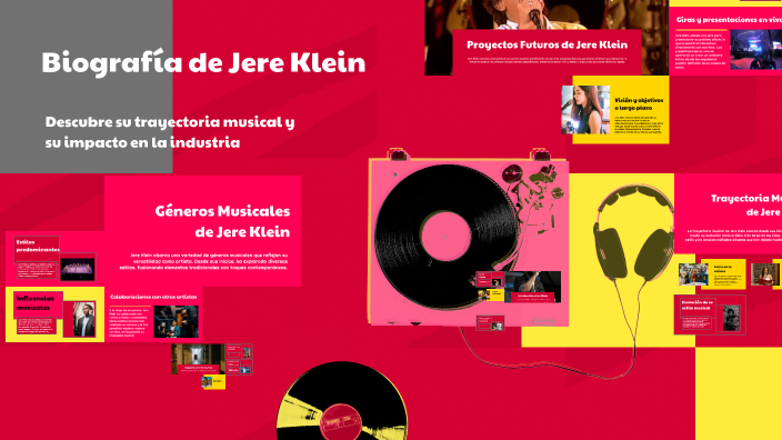 Biografía de Jere Klein by NALLERLING DENNISSE QUEZADA CORREA on Prezi