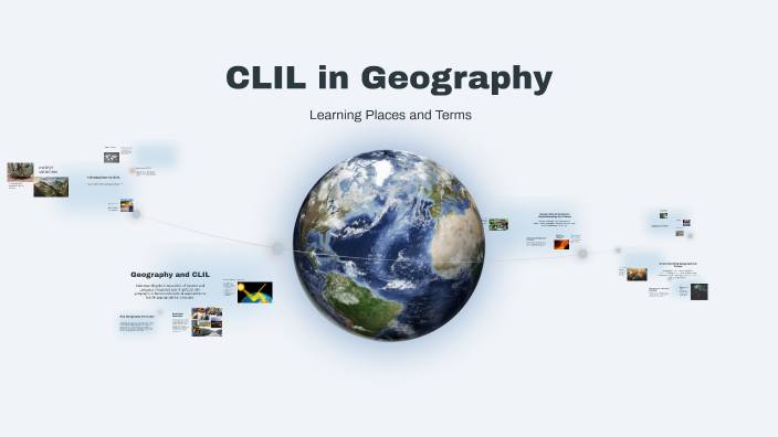 Exploring CLIL in Geography by SADOQAT MUSTAFOQULOVA on Prezi