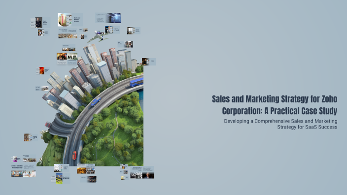 Sales and Marketing Strategy for Zoho Corporation: A Practical Case ...