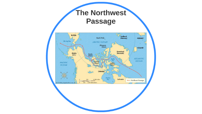 The Northwest Passage by Evan Tiley on Prezi