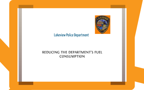 Lakeview Police Department by Me You9 on Prezi