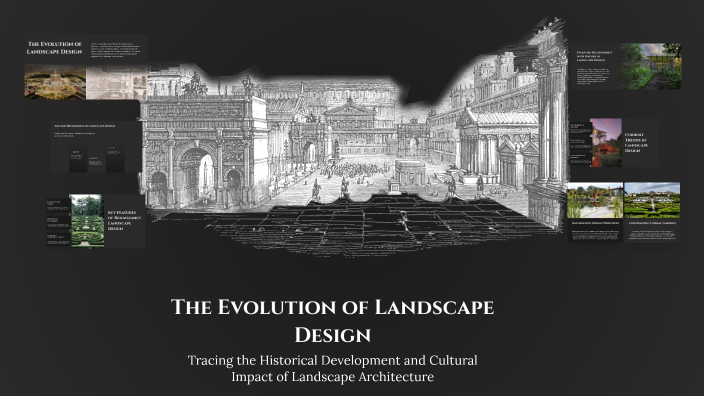 The Evolution of Landscape Design by Валерия Палкина on Prezi