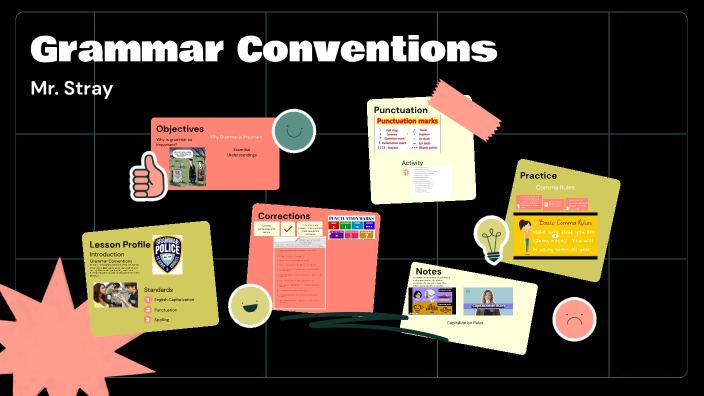Grammar Conventions by Lamarious Stray on Prezi