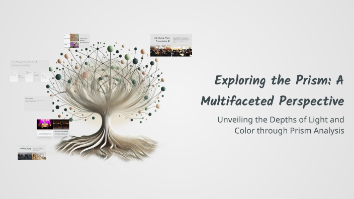 Exploring the Prism: A Multifaceted Perspective by vinod mc on Prezi