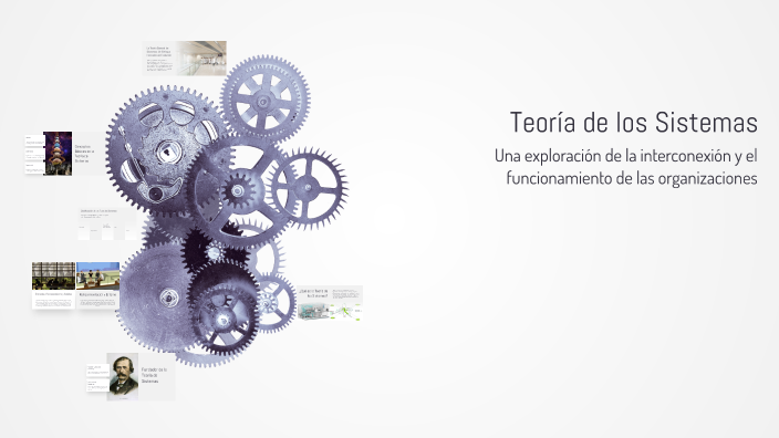 Teoría de los Sistemas by ivan preciado f on Prezi