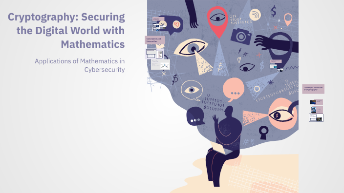 Cryptography: Securing the Digital World with Mathematics by Sushmitha ...