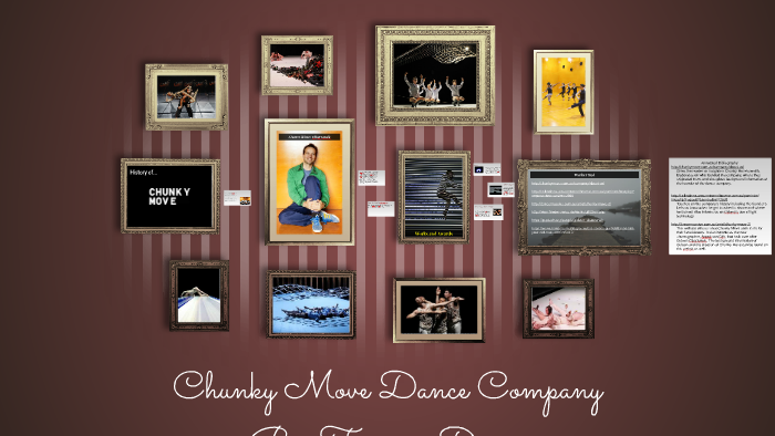 Chunky Move Dance Company by Temaris Dixon on Prezi
