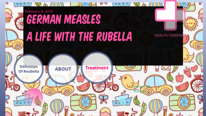 Rubella by Angel Woodard on Prezi