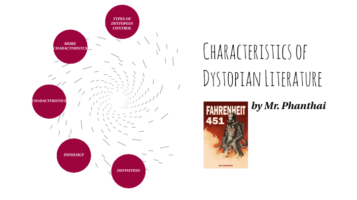 Dystopian Literature Intro by david phanthai on Prezi