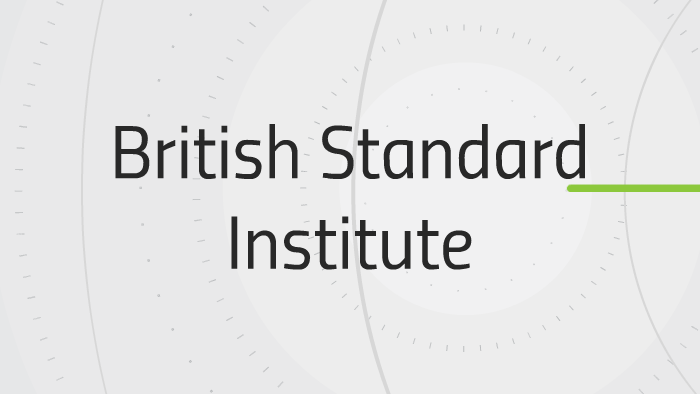 British Standard Institute by Rhona Mackinnon on Prezi