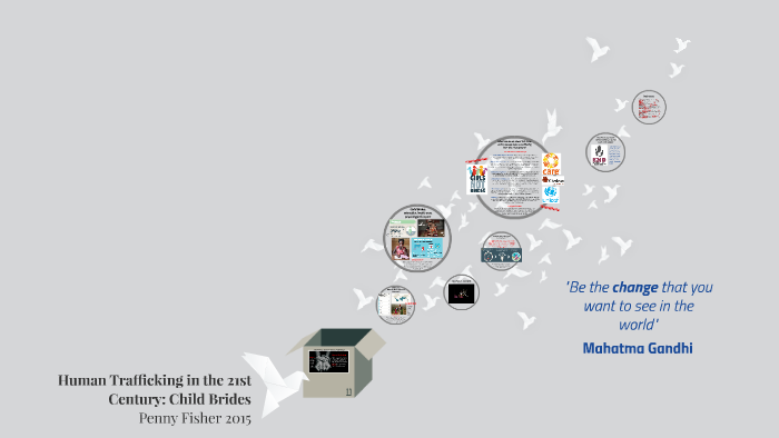 Human Trafficking in the 21st Century: by Penny Fisher on Prezi