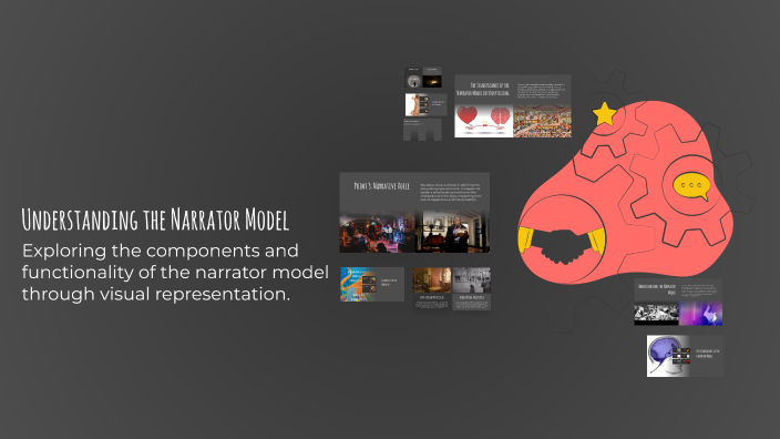 Understanding the Narrator Model by Eva Nørgård Larsen on Prezi
