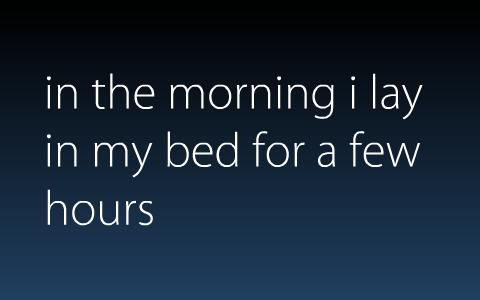 A day in the life of presentation by imani rucker on Prezi