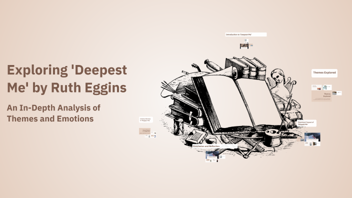 Exploring 'Deepest Me' by Ruth Eggins by jemima horton on Prezi