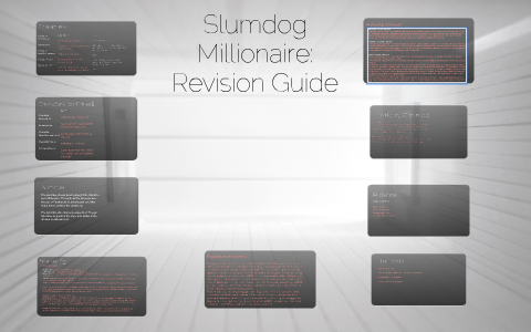 Slumdog Millionaire: Revision Guide by Jessica Forknall on Prezi