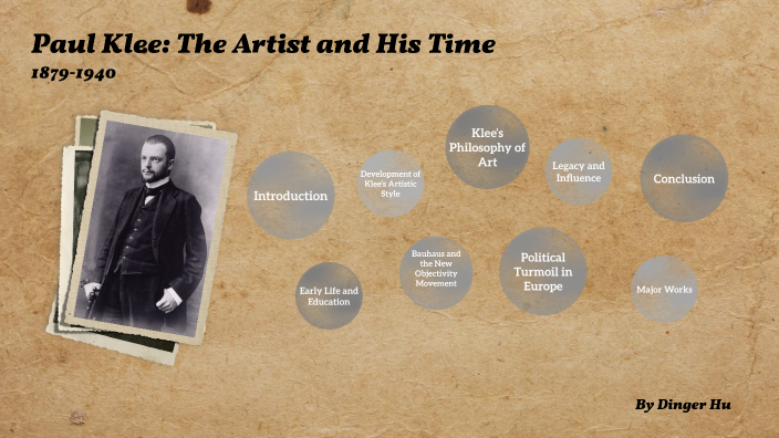 Paul Klee: The Artist and His Time by QQ Hu on Prezi