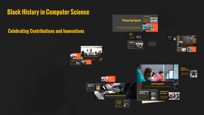 Black History in Computer Science by DANTE CALDERISI on Prezi