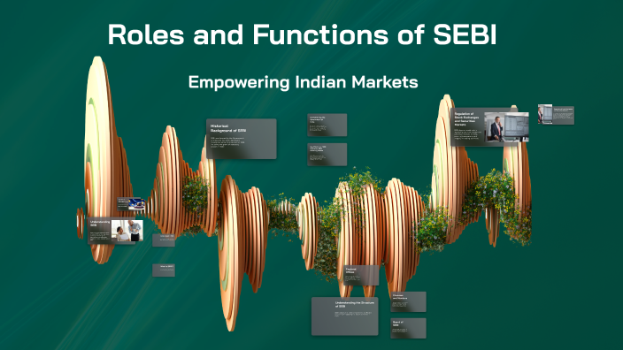 Roles and Functions of SEBI by Aditya on Prezi