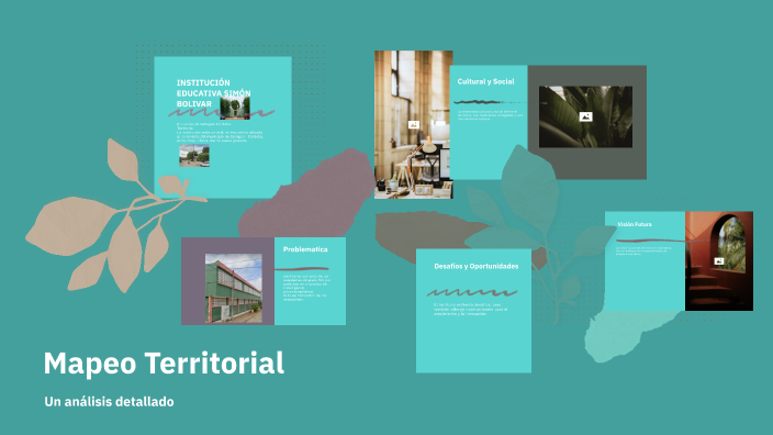 Mapeo Territorial by Betty Osorio on Prezi