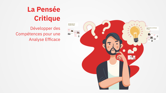 La Pensée Critique by abdelmalek oumerzoug on Prezi