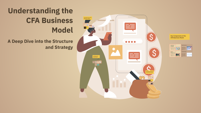 Understanding the CFA Business Model by ana sanchez on Prezi
