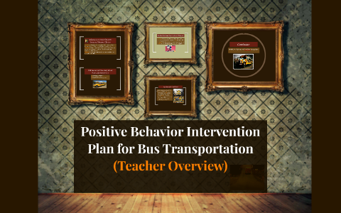 Positive Behavior Intervention Plan for Bus Transportation by Karen ...