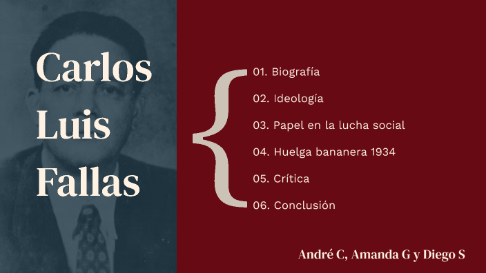 Carlos Luis Fallas by Diego Sarraulte on Prezi