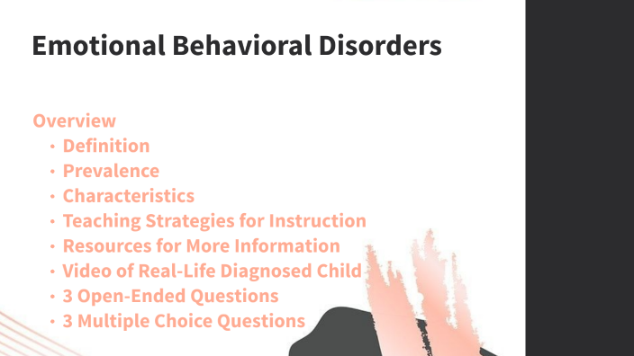 Emotional Behavioral Disorder by Shealeigh Hott on Prezi