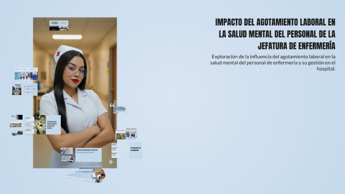 IMPACTO DEL AGOTAMIENTO LABORAL EN LA SALUD MENTAL DEL PERSONAL DE LA ...