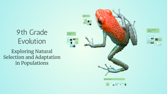 9th Grade Evolution by Jerald Flores on Prezi