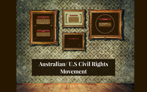 How did the US Civil Rights Movement impact/influence the Au by Will ...