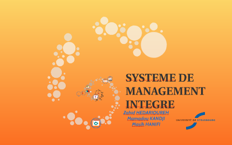SYSTEM DE MANAGEMENT INTEGRE by masih hanfi on Prezi