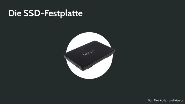 SSD by Adrian Rudolph on Prezi