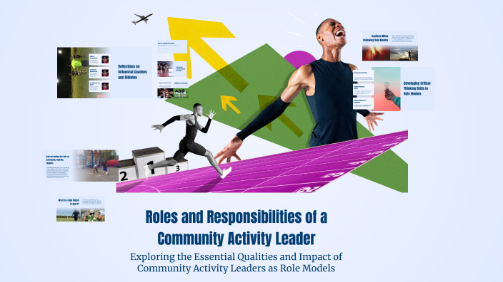 Roles and Responsibilities of a Community Activity Leader by Анастасия ...