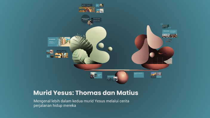 Murid Yesus: Thomas dan Matius by vxxcvb bvcnbvb on Prezi