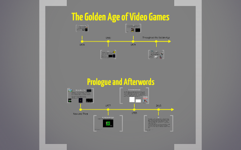 The Golden Age of Video Games by Anthony Tran on Prezi Next