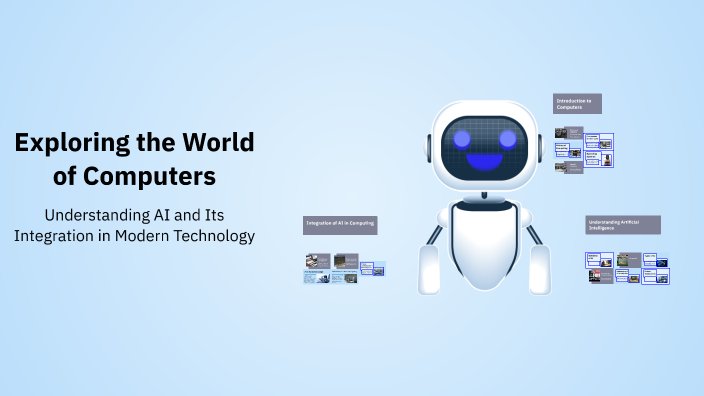 Exploring the World of Computers by pema chuki on Prezi