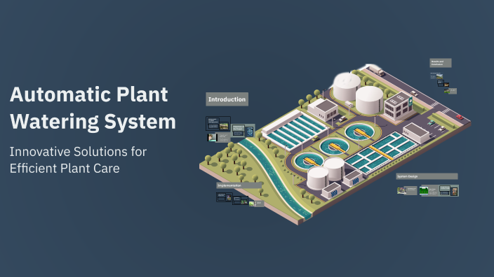 Automatic Plant Watering System by Abhik Anant on Prezi