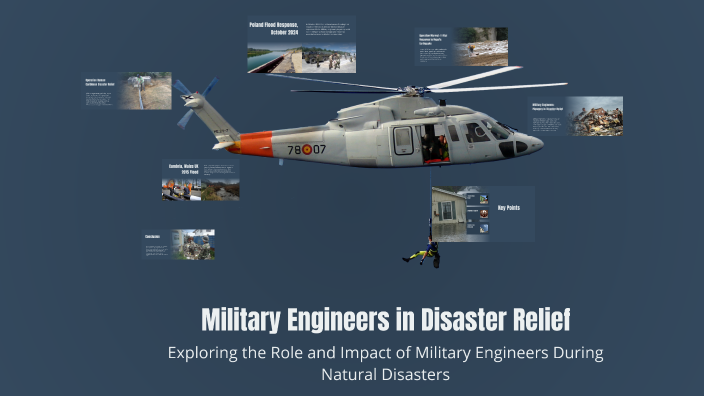 Military Engineers in Disaster Relief by Pragyan Limbu on Prezi