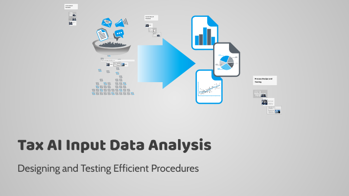 Tax AI Input Data Analysis by Mihaela Slavu on Prezi